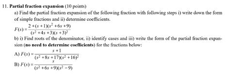 Solved 11 Partial Fraction Expansion 10 Points A Find