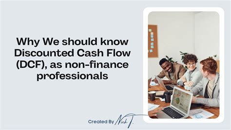 why we should know discounted cash flow dcf as non finance
