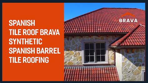 Spanish Tile Roof Brava Synthetic Spanish Barrel Tile Roofing Color