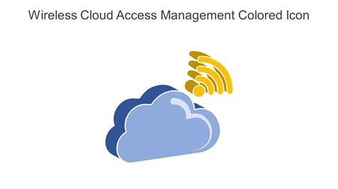 Wireless Cloud Access Management Colored Icon In Powerpoint Pptx Png And Editable Eps Format PPT