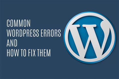common wordpress errors and how to fix them buy