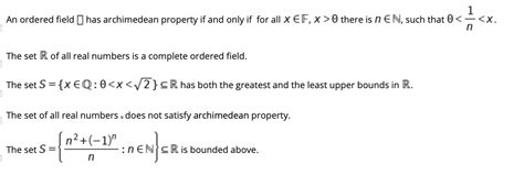 Solved An Ordered Field Has Archimedean Property If And Only