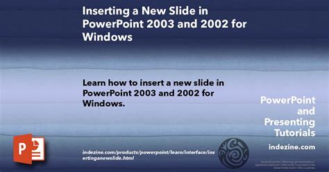 inserting a new slide in powerpoint 2003 and 2002 for windows