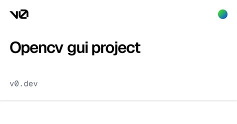 Opencv Gui Project V By Vercel