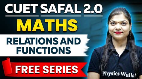 Cuet 2024 Maths Relation And Function In One Shot Cuet Exam Preparation Youtube
