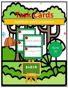 Addition Word Problems Task Cards Up To 20 By Tj S Teaching Platform