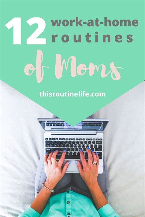 Work At Home Moms Share Their Daily Routine This Routine Life