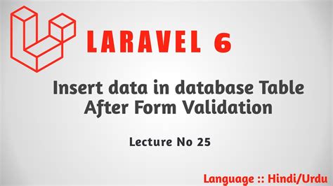 Laravel 6 Tutorial Part 25 How To Insert Data In Database Table After