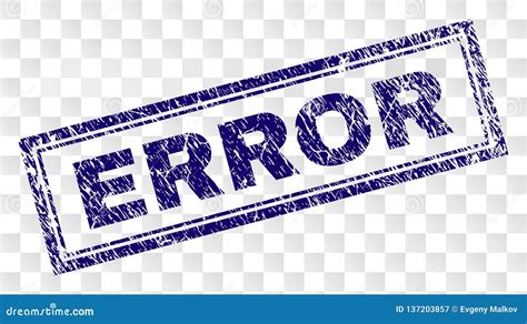 Grunge Error Rectangle Stamp Stock Vector Illustration Of Design Attention 137203857