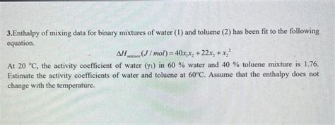 3enthalpy Of Mixing Data For Binary Mixtures Of