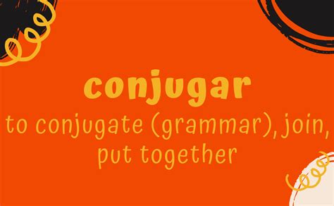 Conjugar Conjugation Spanish Verbs Habloco