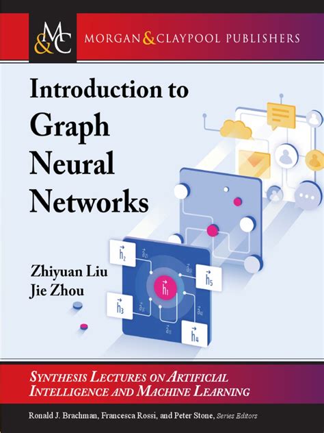 Zhiyuan L Introduction To Graph Neural Networks 2020 Pdf
