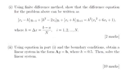 I Using Finite Difference Method Show That The Chegg Com