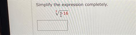 solved simplify the expression completely x 163