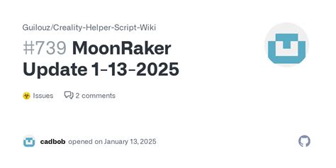 Moonraker Update 1 13 2025 · Guilouz Creality Helper Script Wiki · Discussion 739 · Github