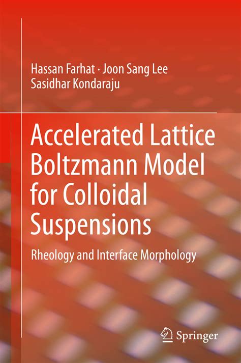Accelerated Lattice Boltzmann Model For Colloidal Suspensions Ebook By Hassan Farhat Epub
