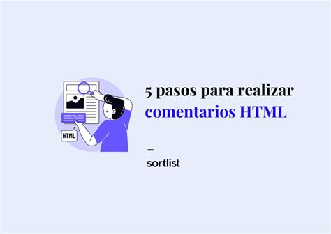 Cómo poner Comentarios en HTML pasos para hacerlos