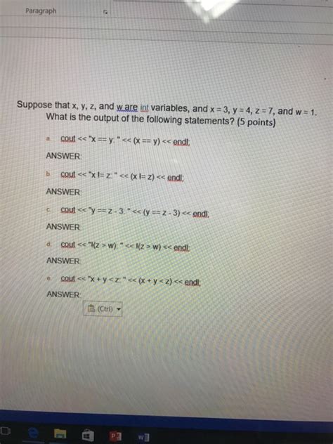Solved Suppose That X Y Z And W Are Int Variables And X