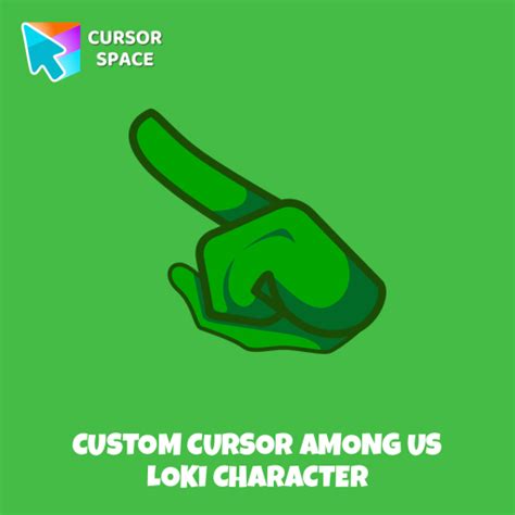 Custom Cursor Custom Cursor Among Us Loki Character For Chrome Cursor Space