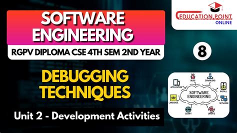 debugging techniques software engineering rgpv diploma cse it 4th