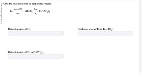 Solved Give The Oxidation State Of ﻿each Metal