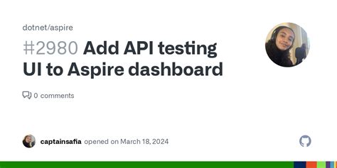 add api testing ui to aspire dashboard · issue 2980 · dotnet aspire