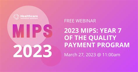 2023 Mips Year 7 Of The Quality Payment Program Hcis