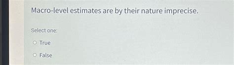 solved macro level estimates are by their nature