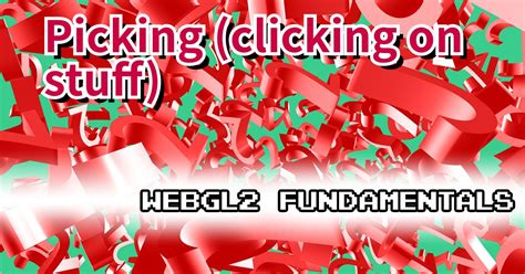 Webgl2 Picking