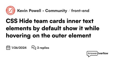 Css Hide Team Cards Inner Text Elements By Default Show It While