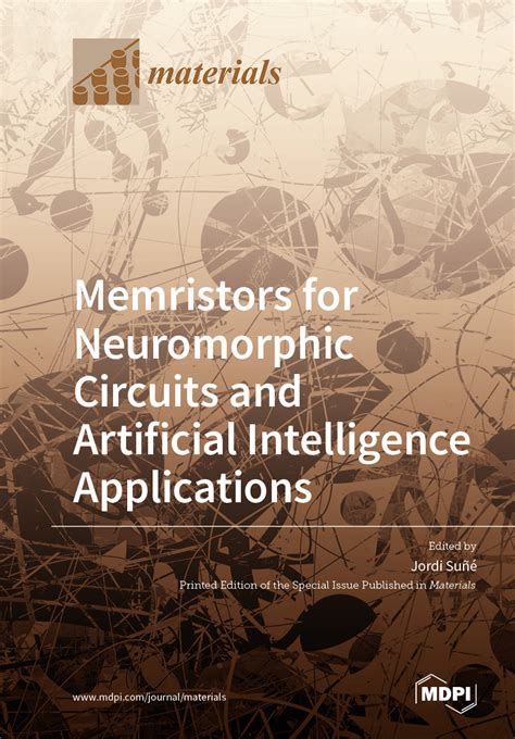 Memristors For Neuromorphic Circuits And Artificial Intelligence Applications Mdpi Books