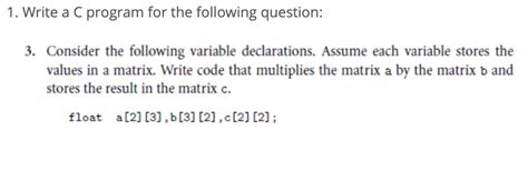 Solved 1 Write A C Program For The Following Question 3
