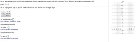 solved use the vertex and intercepts to sketch the graph of