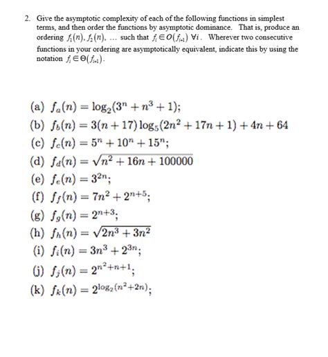 Solved 2 Give The Asymptotic Complexity Of Each Of The