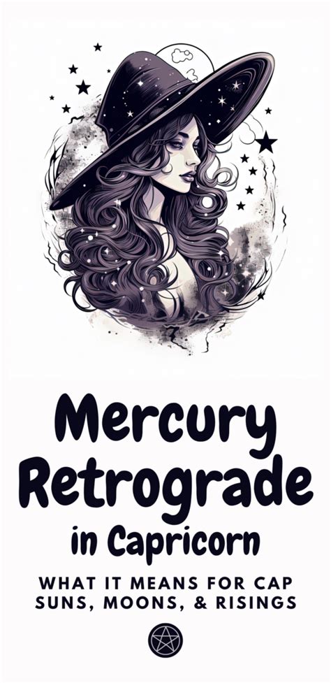 Mercury Retrograde In Capricorn When Mercury Retrograde Is In Your