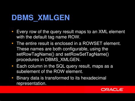 PPT Oracle XDB Release IR Publishing XML And XMLType Views PowerPoint Presentation ID