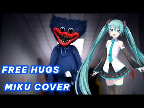 FREE hugs cover Hatsune miku lee en la descripción YouTube