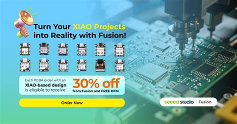 Turn Your Xiao Projects Into Reality With Fusion 30 Off Pcba Latest