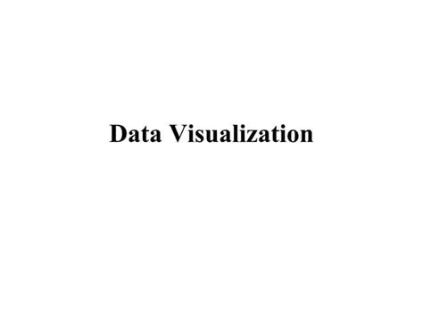 Chapter 6 Data Visualization Pptpptx