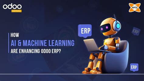 How Ai And Machine Learning Are Enhancing Odoo Erp Ppts