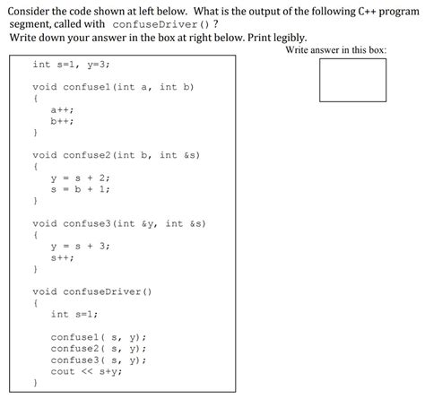 Solved Consider The Code Shown At Left Below What Is The Chegg