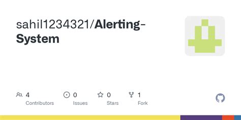 GitHub Sahil Alerting System