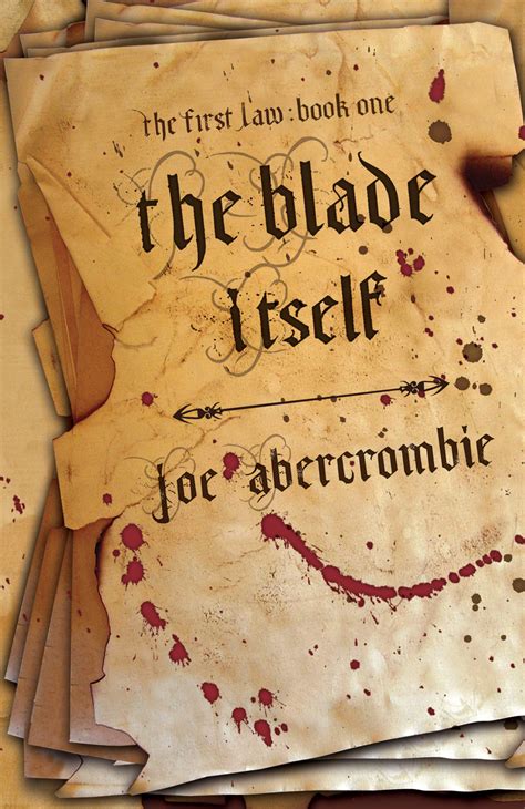 The Blade Itself: Book One by Joe Abercrombie - Books - Hachette Australia