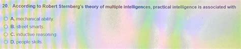 Solved 20 According To Robert Sternberg S Theory Of Multiple