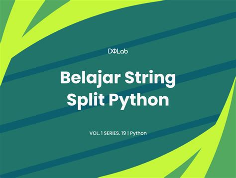 Fungsi Split Salah Satu String Split Python Populer