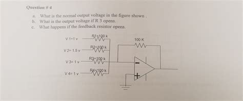 solved question 4 a b c what is the normal output