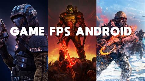 20 game fps android terbaik bikin anda lupa waktu