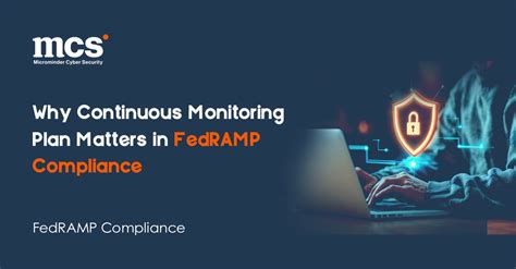 Why Continuous Monitoring Plan Matters In Fedramp Compliance
