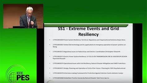PES GM 2017 Extreme Events And Grid Resiliency Super Session IEEE Resource Center