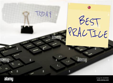 Inspiration Showing Sign Best Practice Word For Method Systematic